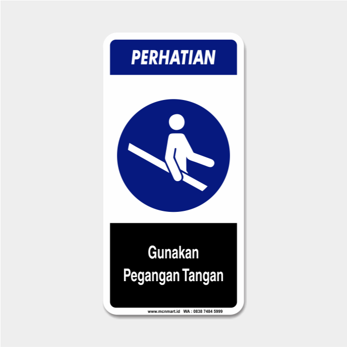 Jual Safety Sign Rambu K3 APD - Gunakan Pegangan Tangga | Shopee Indonesia