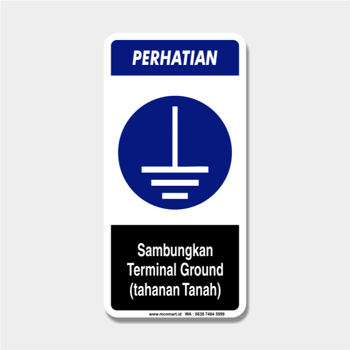 Jual Safety Sign Rambu K3 APD - Sambungkan Terminal Ground | Shopee ...