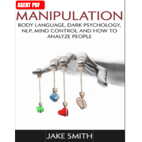 Jual Pdf Manipulation, Body Language, Dark Psychology, NLP, Mind Control and How to Analyze ...