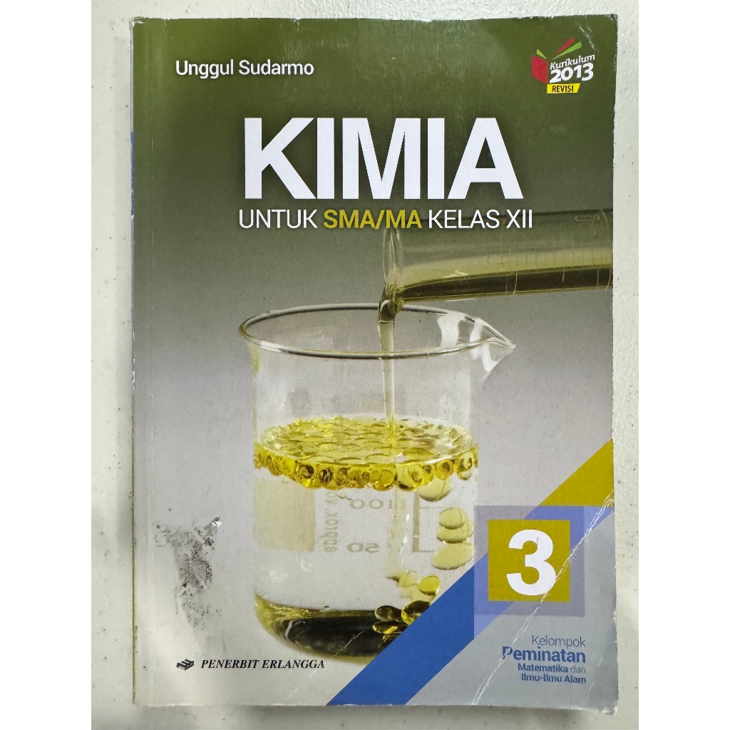 Jual KIMIA SMA/MA KELAS XII/12/3 PENERBIT ERLANGGA KURIKULUM 2013 REVISI | Shopee Indonesia