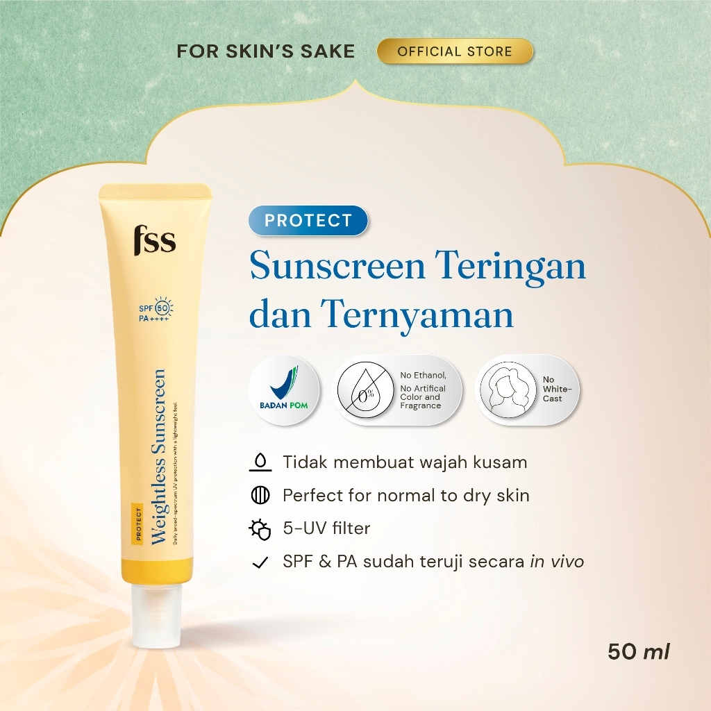 Jual For Skin's Sake FSS Weightless Sunscreen SPF 50 PA ++++ Perlindungan Maksimal Untuk Kulit ...