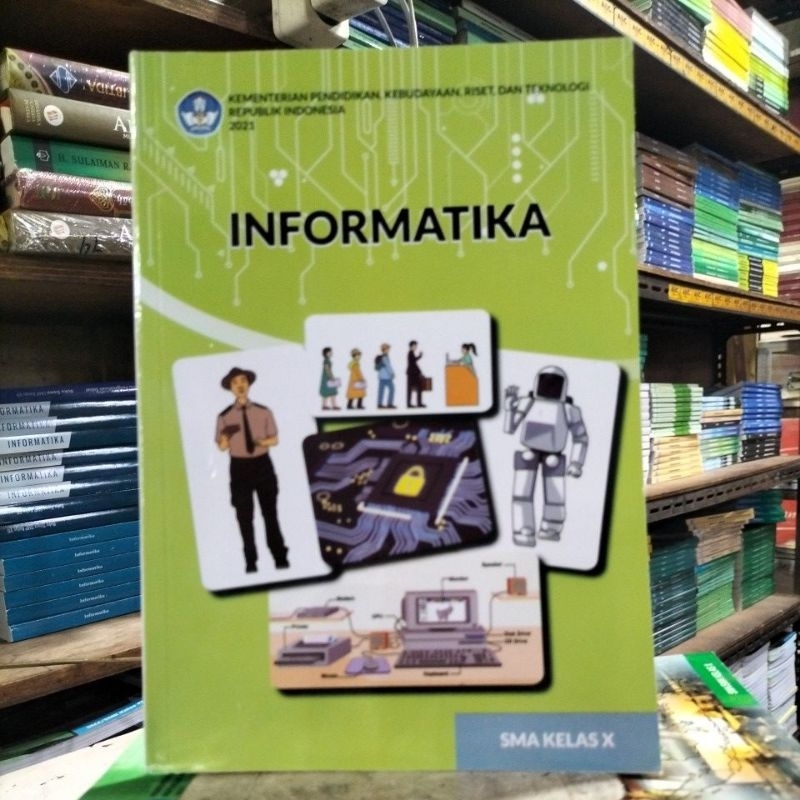 Jual BUKU PAKET INFORMATIKA UNTUK KELAS 10/X SMA KURIKULUM MERDEKA 2021. | Shopee Indonesia