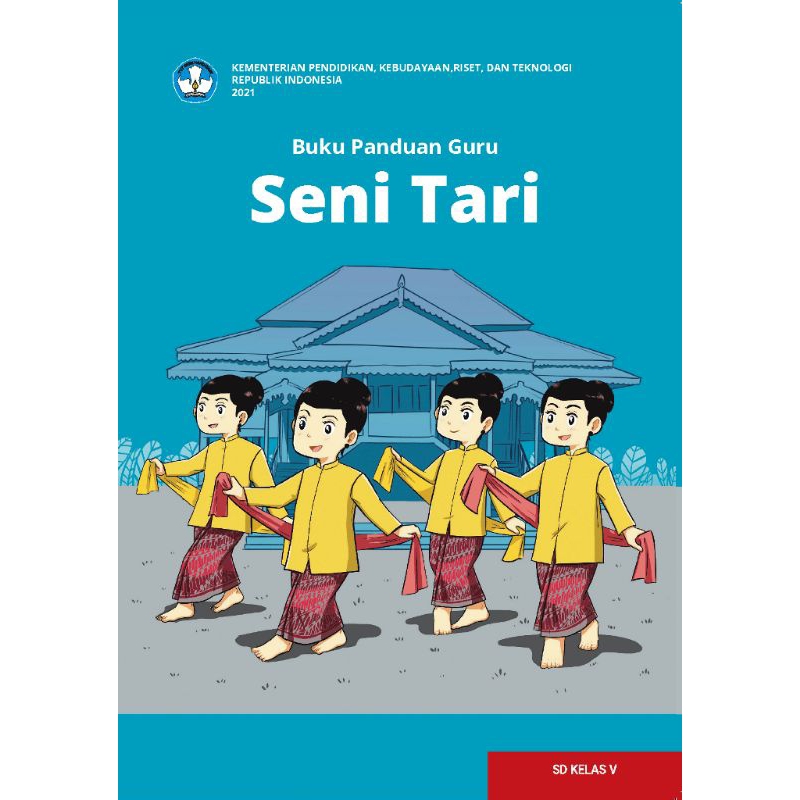 Jual BUKU PANDUAN GURU SENI TARI SD KELAS 5 | Shopee Indonesia