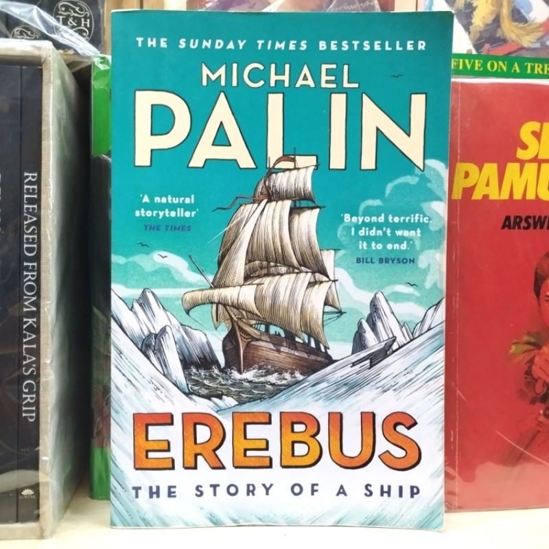 Jual Erebus The Story Of A Ship - Michael Palin | Shopee Indonesia