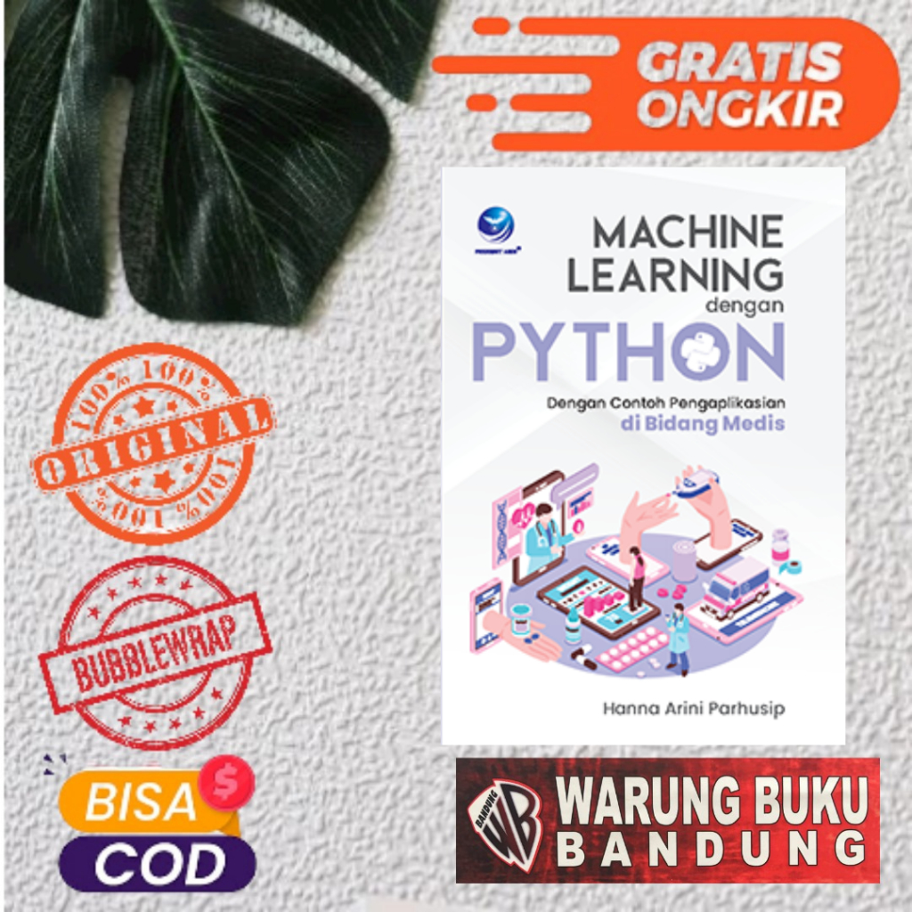 Jual Buku Machine Learning dengan Python Dengan Contoh Pengaplikasian ...