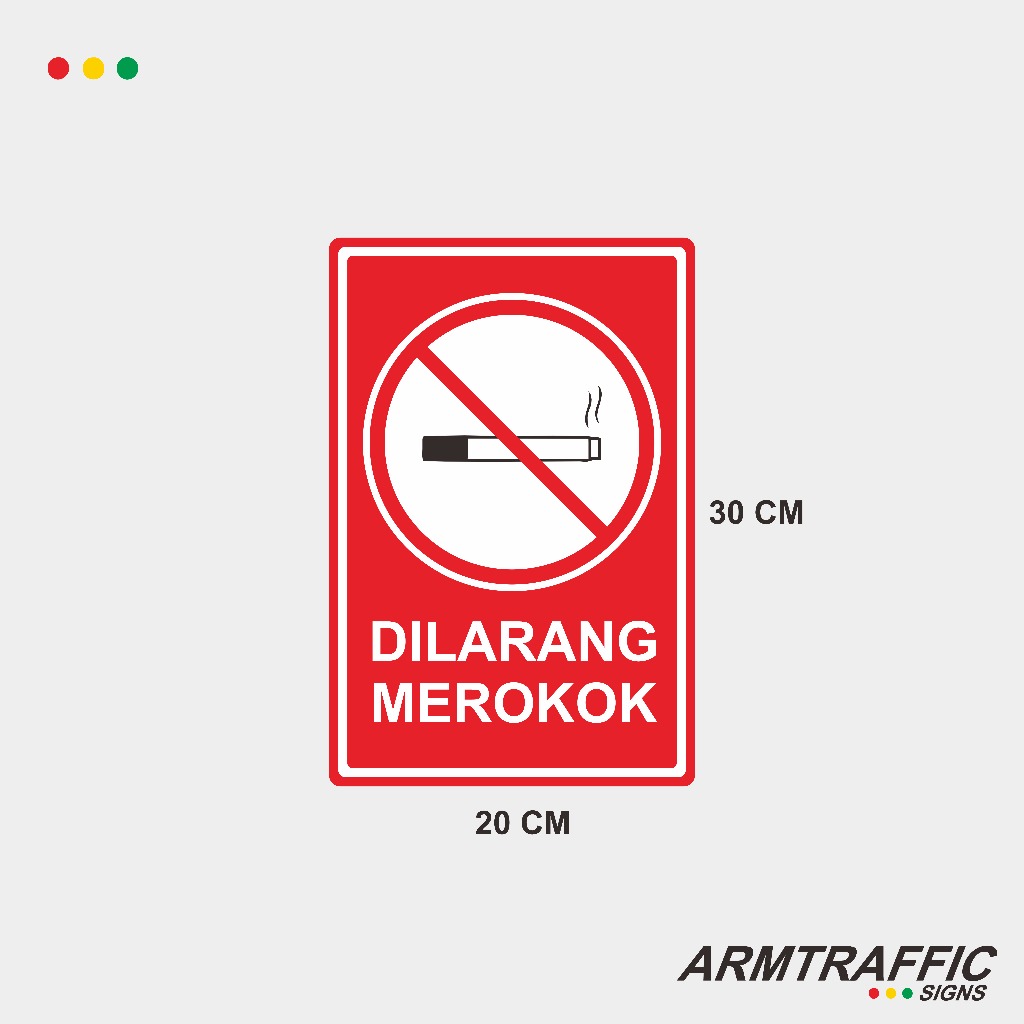 Jual SIGN DILARANG MEROKOK 20 X 30 CM NEW MERAH | RAMBU TANDA ARAH ...