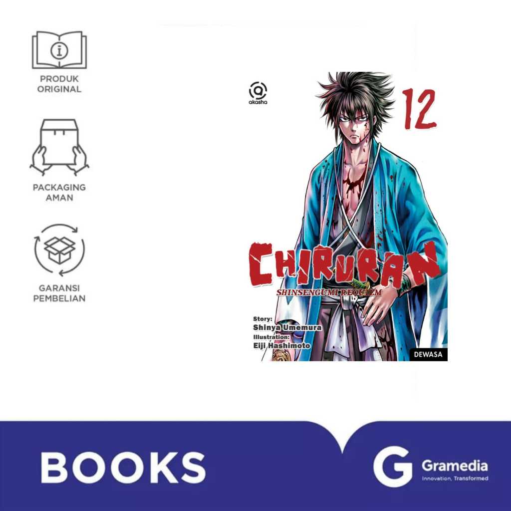 Jual Gramedia Gandaria - Akasha : Chiruran, Shinsengumi Requiem 12 (EIJI HASHIMOTO / SHINYA ...