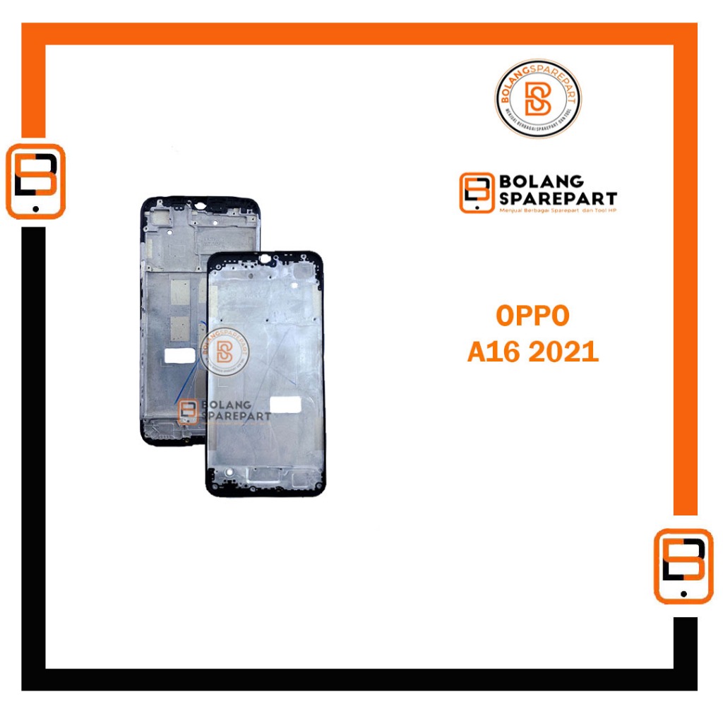 Jual FRAME TULANG TENGAH MIDDLE TATAKAN LCD OPPO A16 A16S | Shopee ...