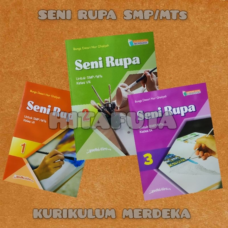 Jual Buku Kurikulum Merdeka Seni Rupa SMP MTs Kelas 7 8 9 VII VIII IX 1 2 3 Original Penerbit ...