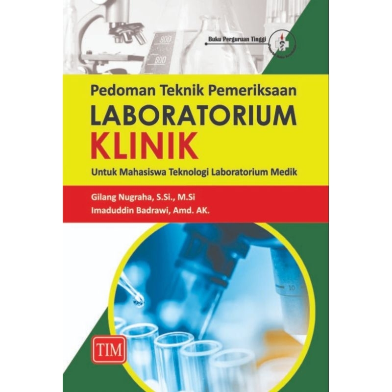 Jual Buku Pedoman Teknik Pemeriksaan Laboratorium Klinik untuk ...