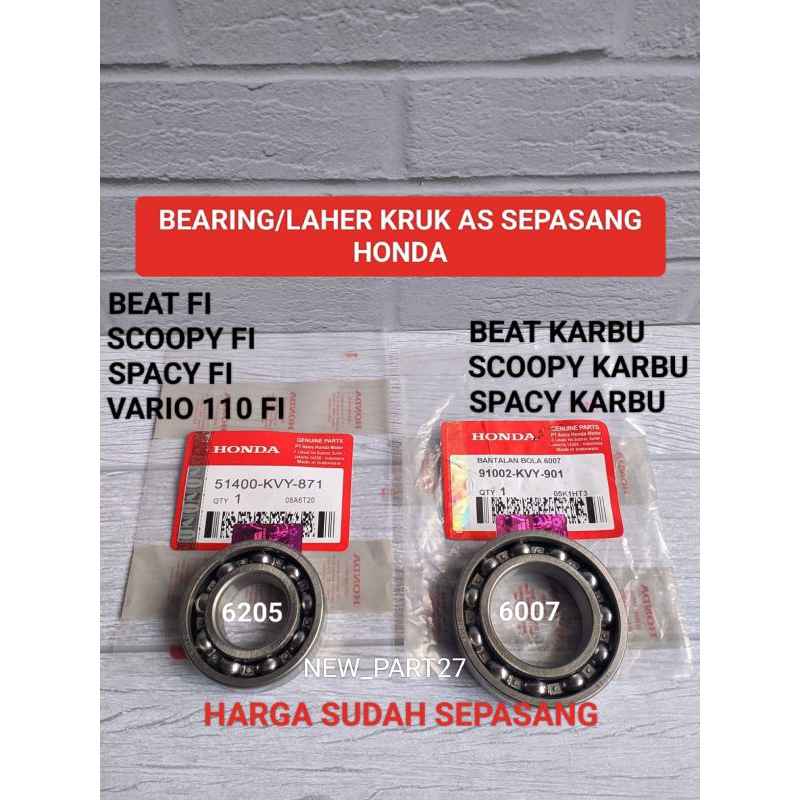 Jual bearing/laher kruk as (6007+6205) Honda beat/Scoopy/spacy/ Vario 110 fi | Shopee Indonesia