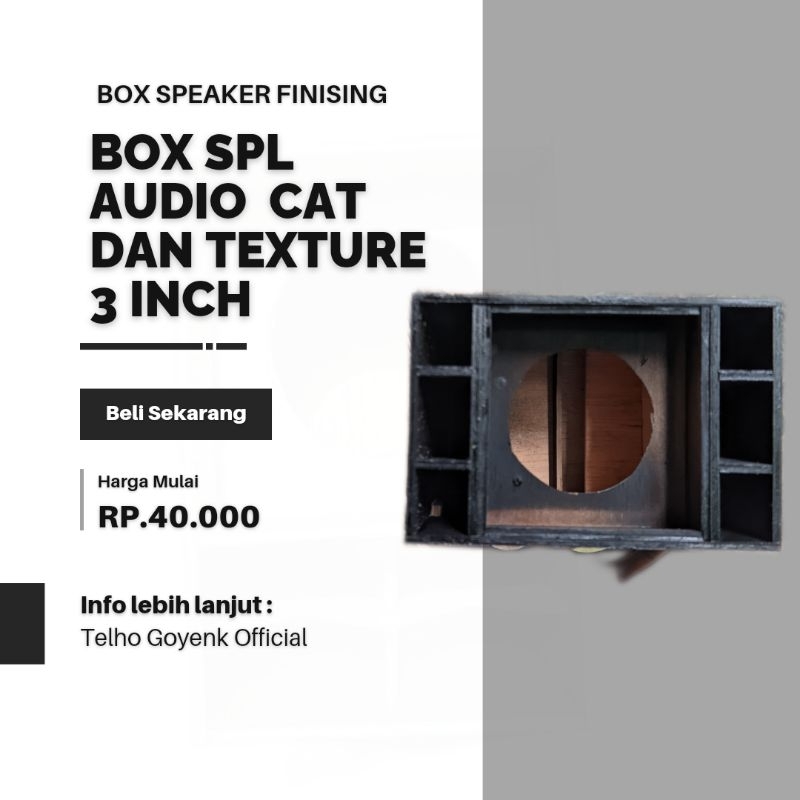 Jual BOX SPL AUDIO 3 INCH FULL CAT DAN TEXTURE FREE GRIL | Shopee Indonesia