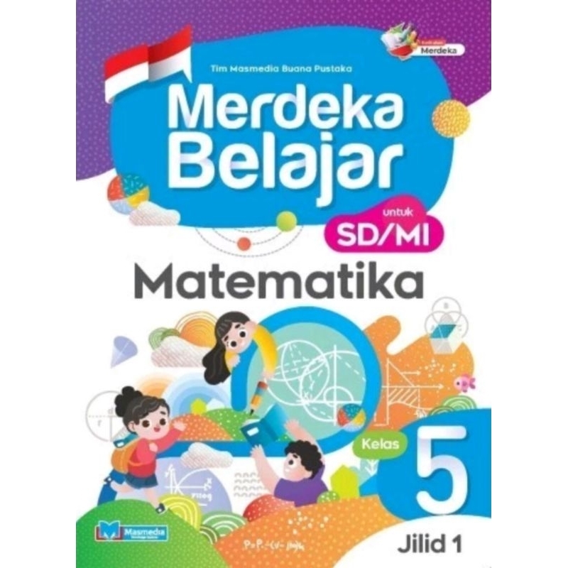Jual Merdeka Belajar SD/MI Kelas 5 Kurikulum Merdeka Penerbit Masmedia ...