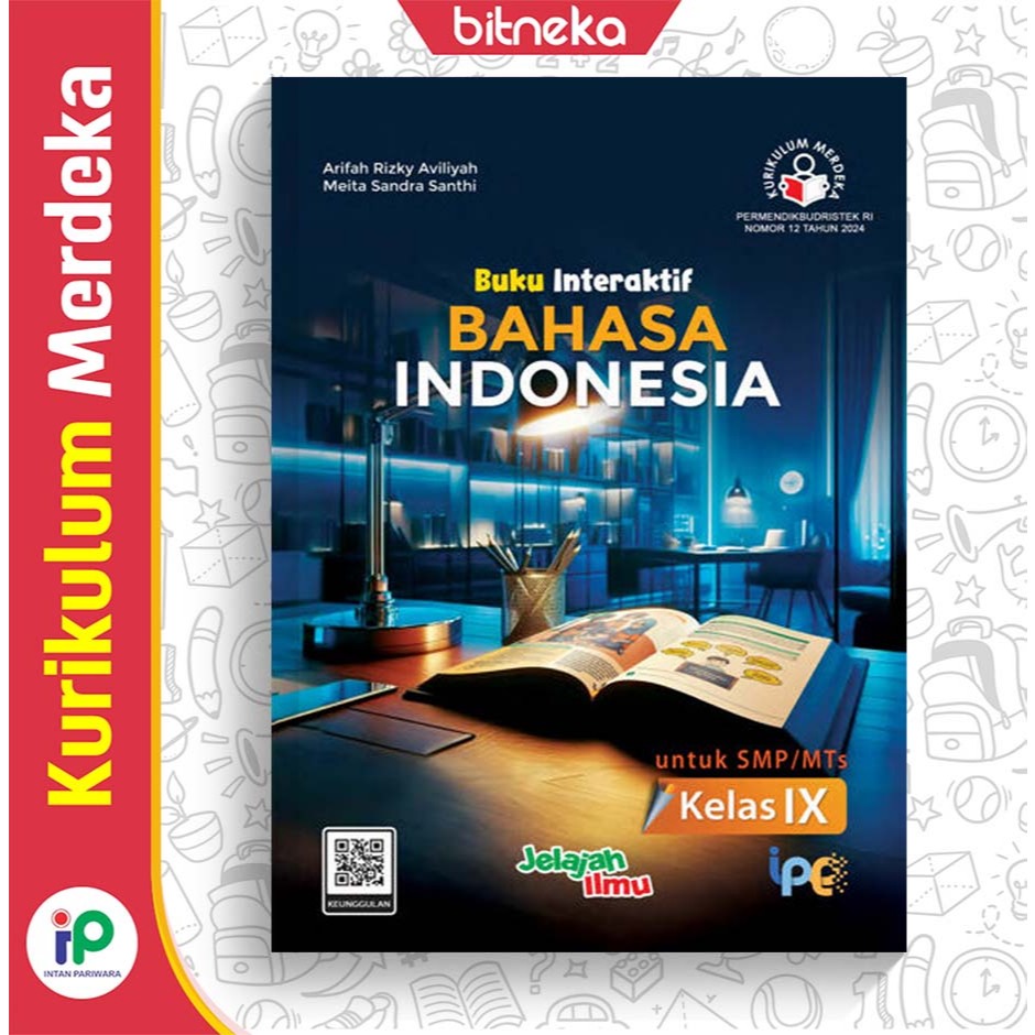 Jual Buku Pendamping(Buku Interaktif) Bahasa Indonesia SMP/MTs kelas 9 Kurikulum Merdeka - Intan ...