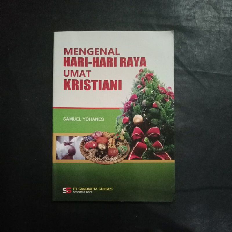 Jual Mengenal Hari-hari Raya Umat Kristiani - Samuel Yohanes | Shopee ...