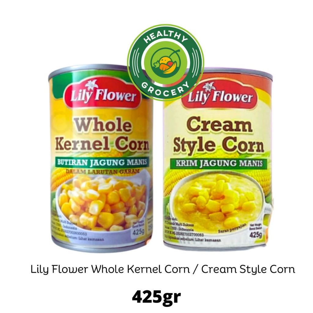Jual Lily Flower Cream Style Corn 425gr / Krim Jagung Manis / Whole ...