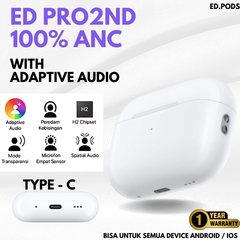 Jual [ADAPTIVE AUDIO] ED PODS PRO 100% ANC (2ND GENERATION / PRO 2 with ...