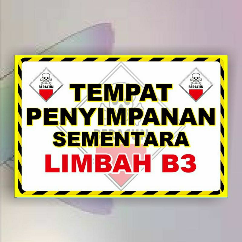 Jual Stiker tempat penyimpanan sementara limbah B3 | Shopee Indonesia