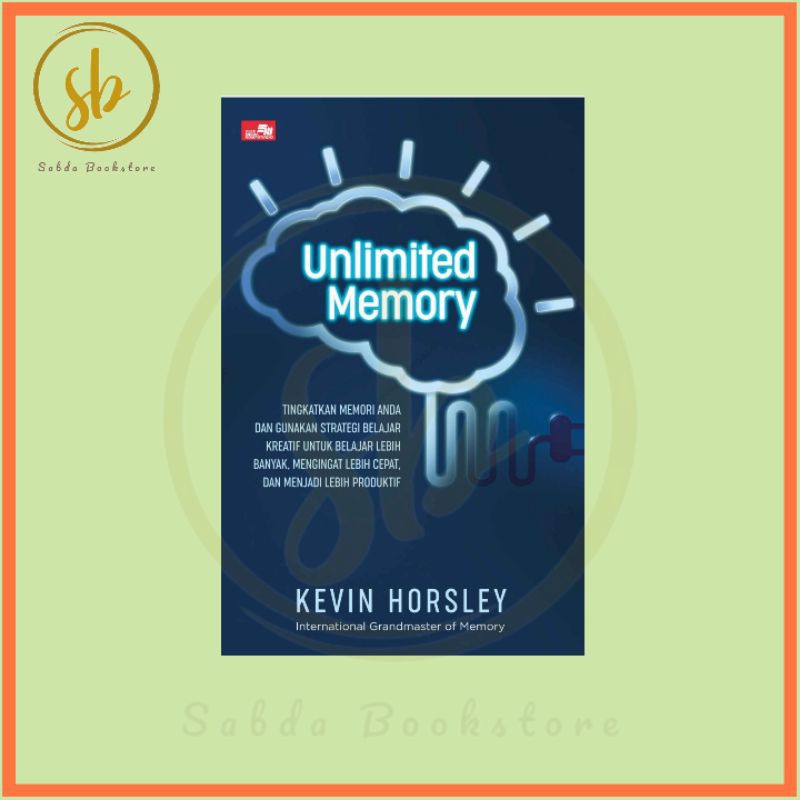Jual Buku Unlimited Memory oleh Kevin Horsley edisi indonesia | Shopee ...
