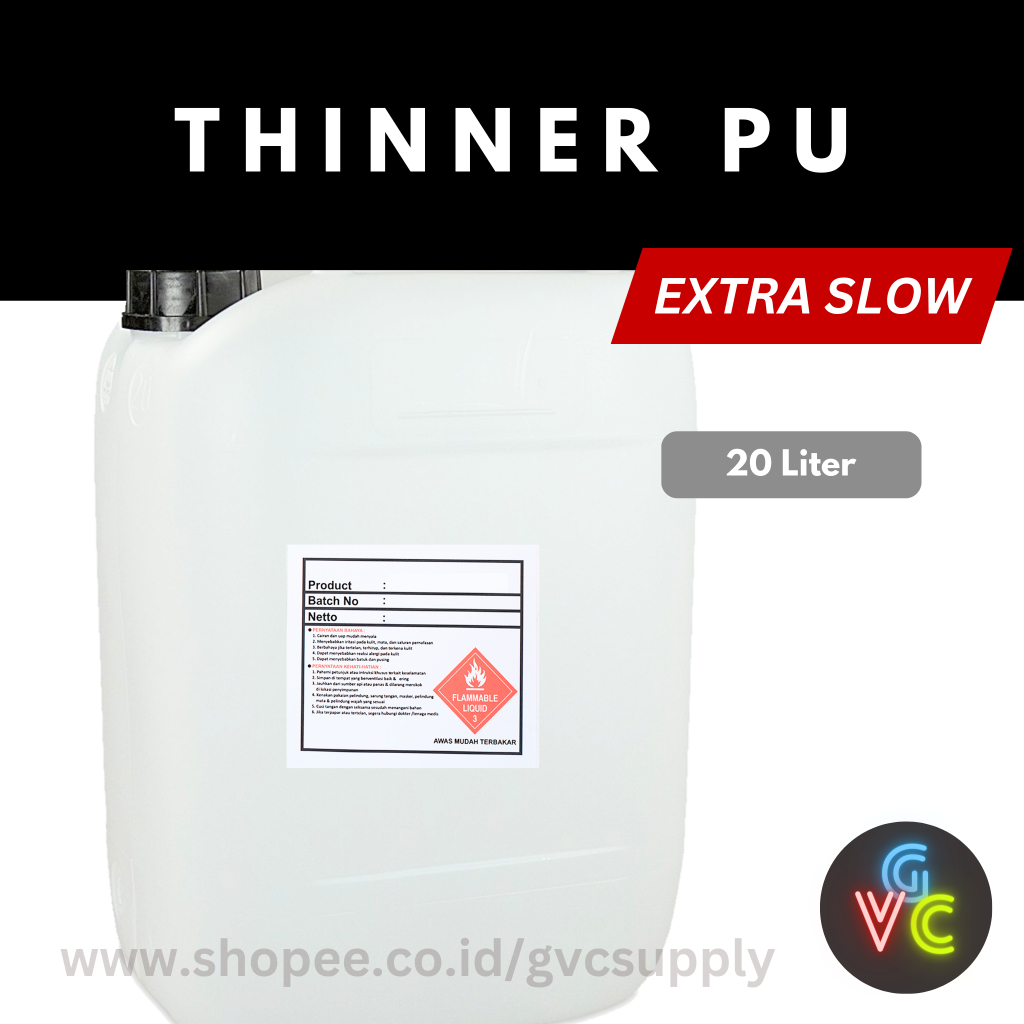 Jual Thinner PU Extra Slow 20 Liter - GVCSupply | Shopee Indonesia