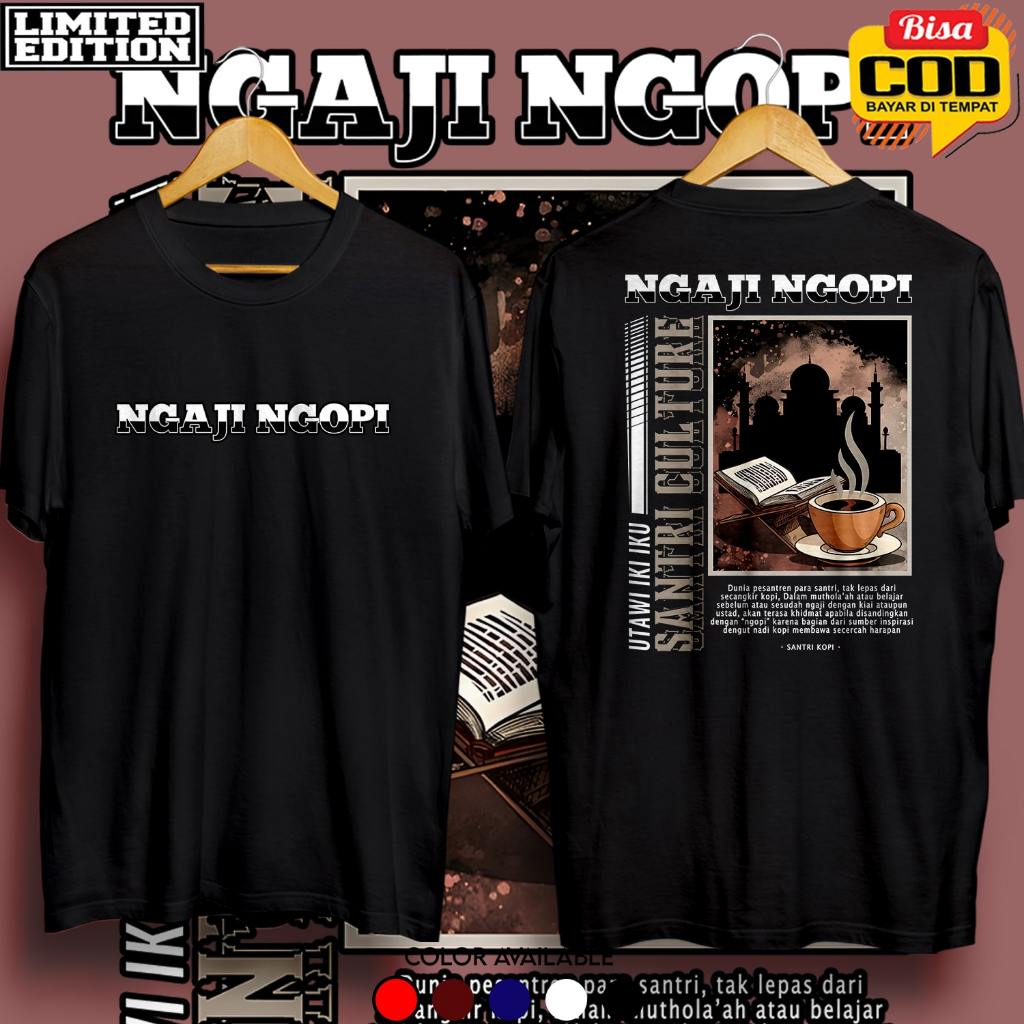 Jual Kaos Santri Ngaji Ngopi Culture Santri Salaf T-shirt Tshirt ...