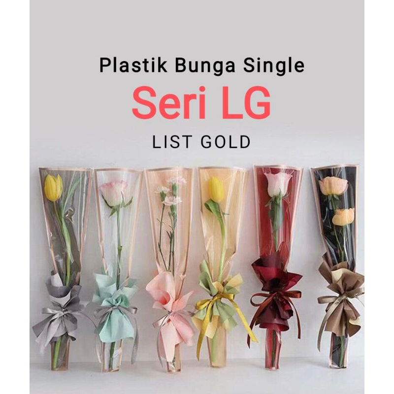 Jual Plastik Bunga Single Satuan seri LG muat 1 tangkai bunga (plastik ...