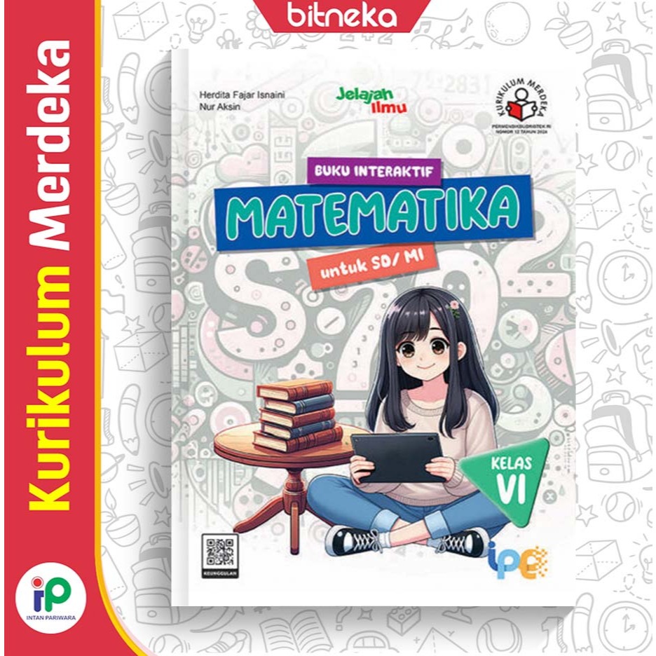 Jual Buku Pendamping(Buku Interaktif) Matematika SD/MI kelas 6 Kurikulum Merdeka- Intan Pariwara ...