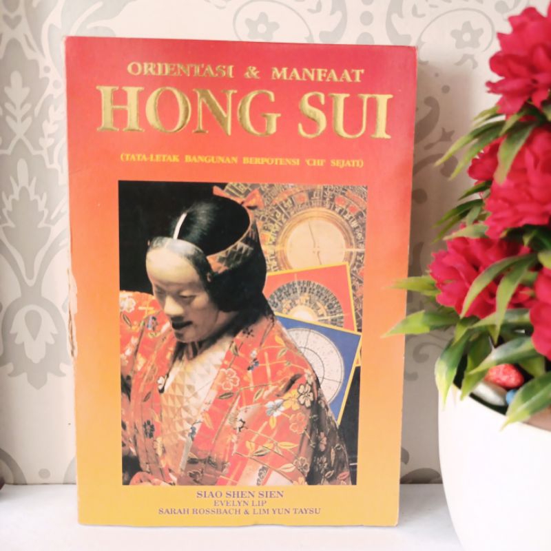 Jual ORIGINAL BUKU - ORIENTASI & MANFAAT HONG SUI by Siao shen sien ...