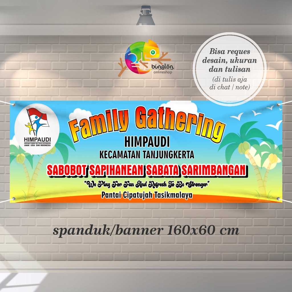Jual Spanduk Banner Family Gathering Study Tour Free Custom Desain ...