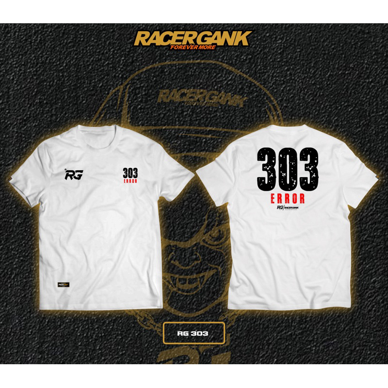 Jual KAOS RACERGANK ORIGINAL RACER GANK SIMPLE RACERGANK 303 EROR|| RG ...
