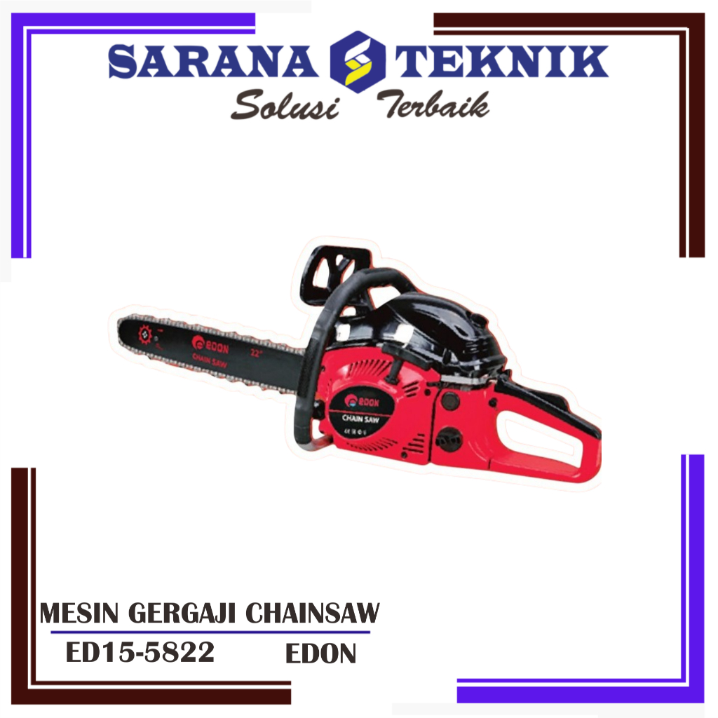 Jual Mesin Chainsaw 22 inch ED15-5822 EDON | Shopee Indonesia