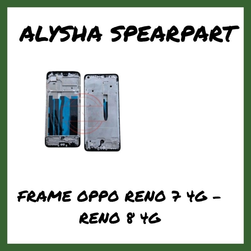 Jual Frame Lcd - Tatakan Lcd - Tulang Tengah Oppo Reno 7 4G Cph2363 ...