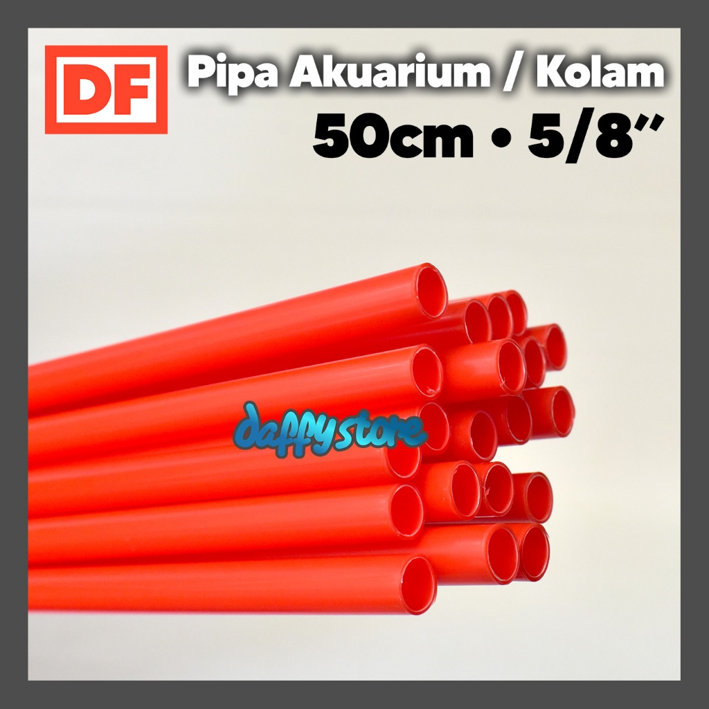 Jual Pipa DF 5/8" inch panjang 50 cm pipa akuarium kolam | Shopee Indonesia