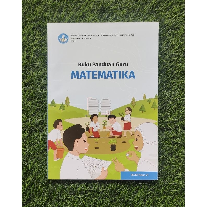 Jual BUKU PANDUAN GURU MATEMATIKA SD/MI KELAS 6 Kurikulum Merdeka | Shopee Indonesia