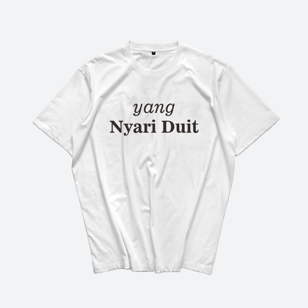 Jual Kepswell Kaos Yang Nyari Duit Couple Keluarga Kata Kata- Cotton ...