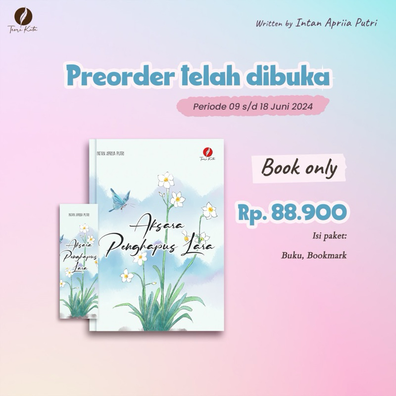 Jual Novel Aksara Penghapus Lara by Intan Aprilia Putri - Teori ...