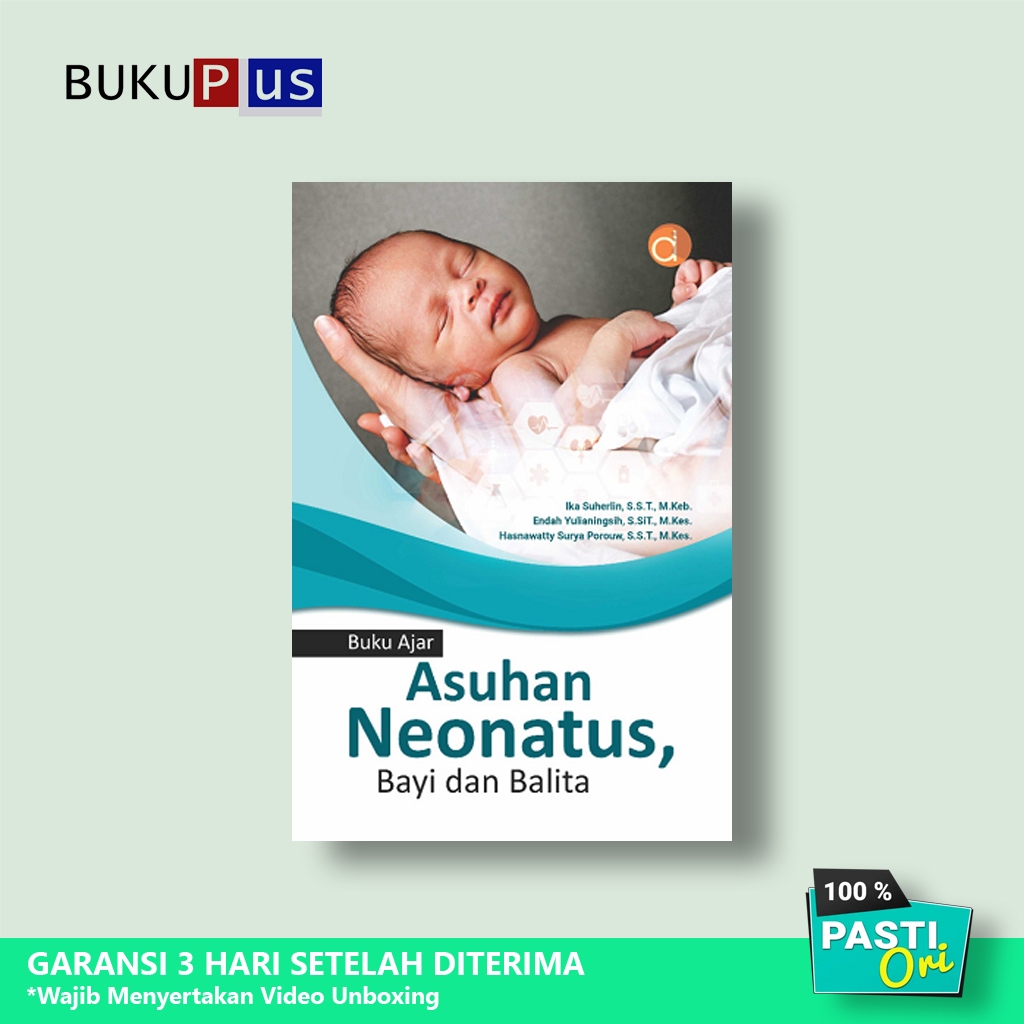 Jual Buku Ajar Asuhan Neonatus, Bayi dan Balita - Original | Shopee ...