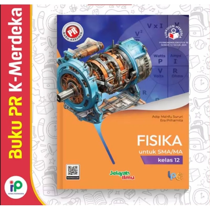 Jual Buku lks pr interaktif Fisika SMA Kelas XII, 12 Kurikulum Merdeka Tahun 2024 Intan Pariwara ...