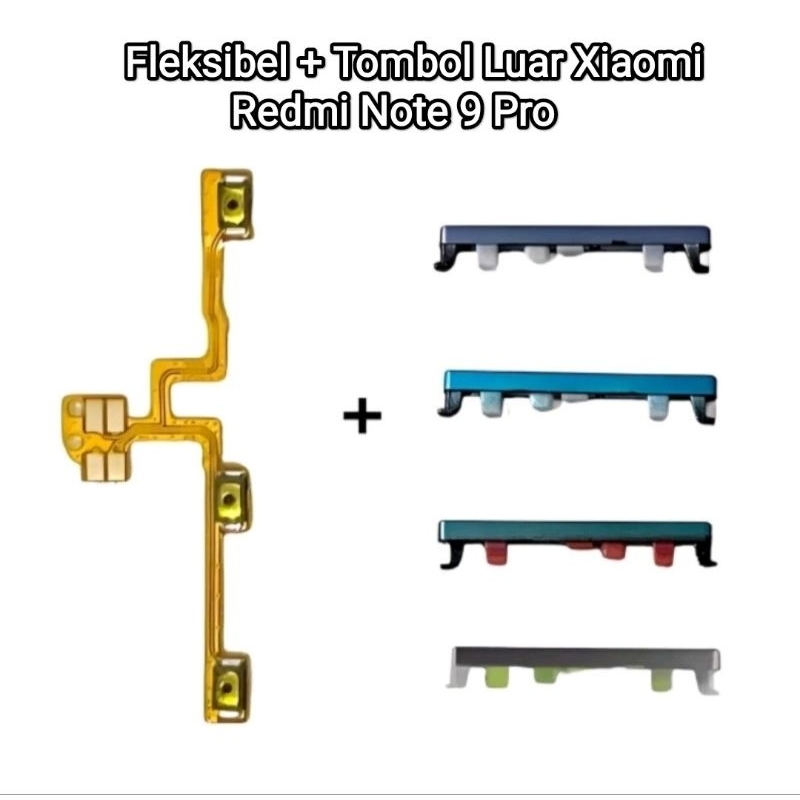 Jual Fleksibel + TOMBOL LUAR ON+ OFF + VOLUME XIAOMI REDMI NOTE 9 Pro Fullset | Shopee Indonesia