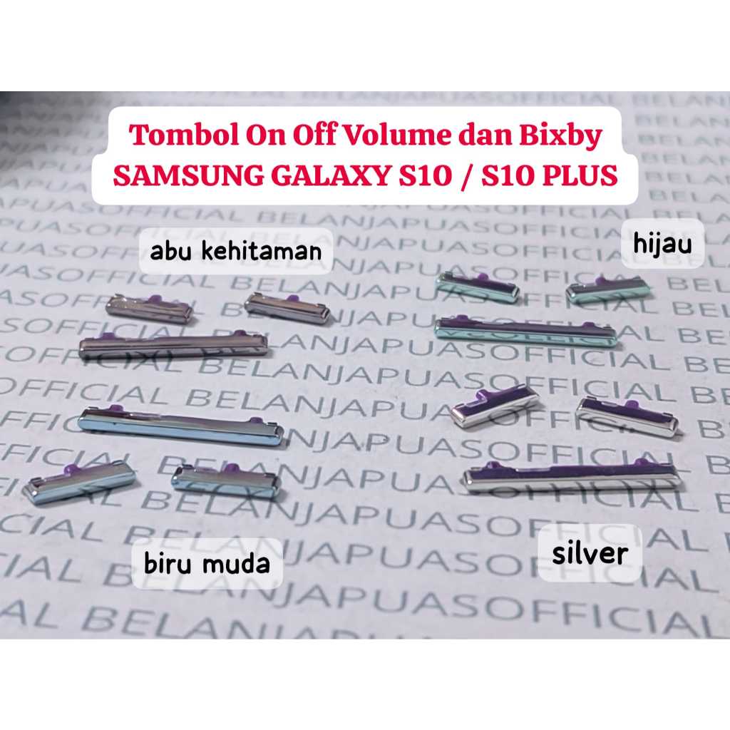 Jual Tombol Button On Off Volume dan Bixby Luar SAMSUNG GALAXY S10 / S10 PLUS | Shopee Indonesia