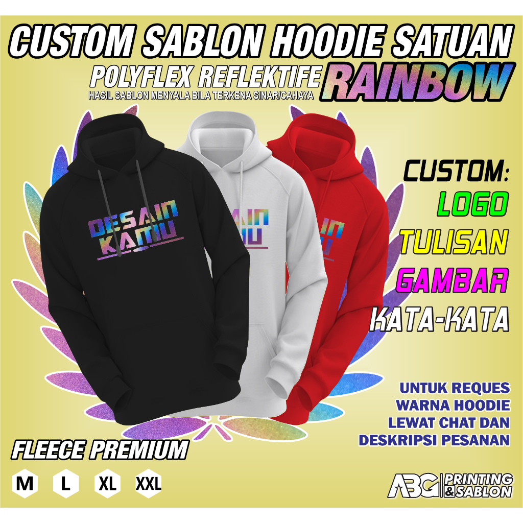 Jual CUSTOM HOODIE SATUAN SABLON POLYFLEX REFLECTIVE RAINBOW ( Menyala ...