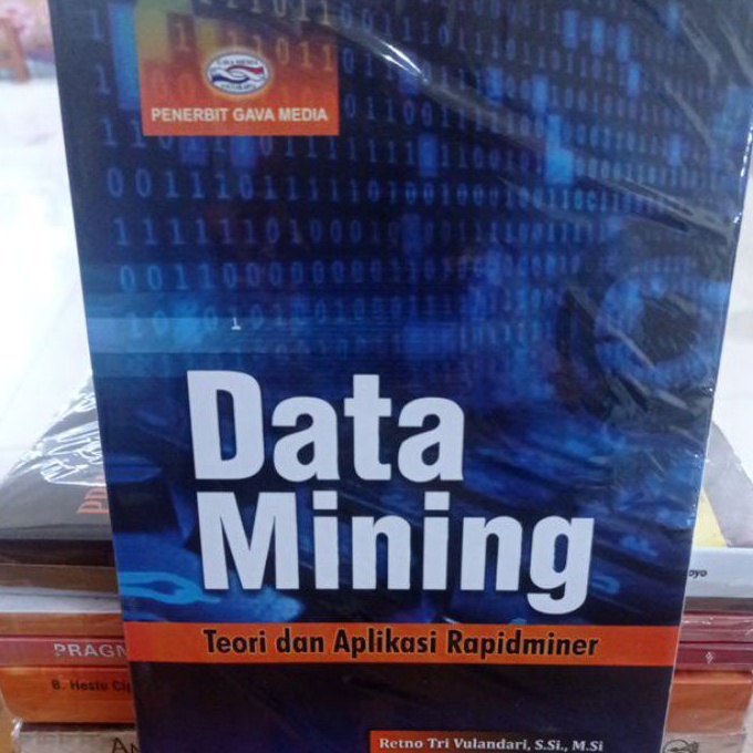 Jual FG2 Data Mining Teori Dan Aplikasi Rapidminer Retno Tri Vulandari ...