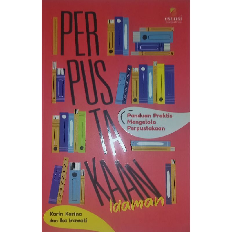 Jual Buku Murah Perpustakaan Idaman (Panduan Praktis Mengelola Perpustakaan | Shopee Indonesia