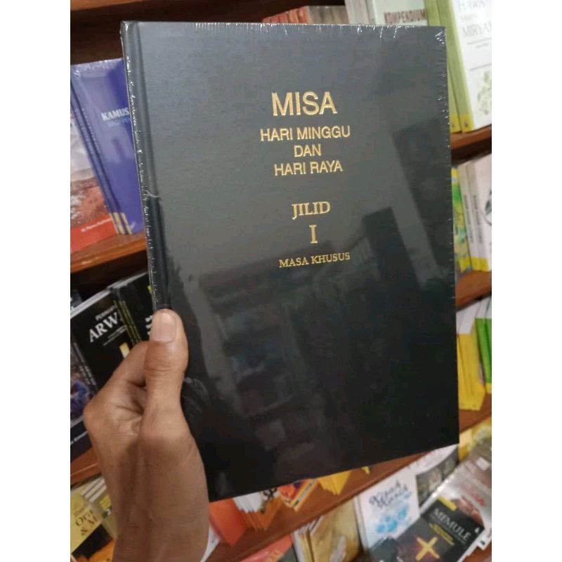 Jual BUKU MISA HARI MINGGU DAN HARI RAYA JILID I MASA KHUSUS EDISI ...