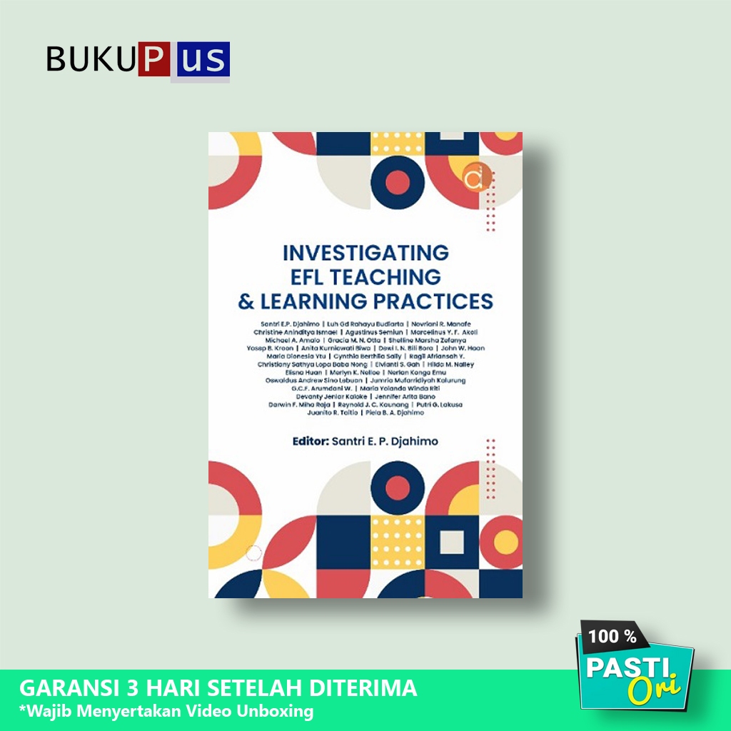Jual Buku Investigating EFL Teaching & Learning Practices - Original ...