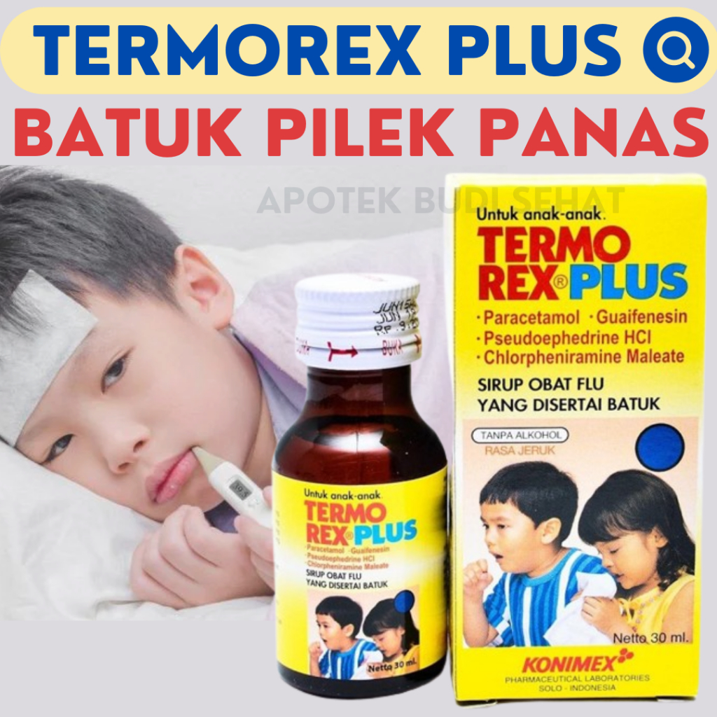 Jual Termorex Plus Sirup Obat Turun Panas Anak Obat Demam Anak Obat ...