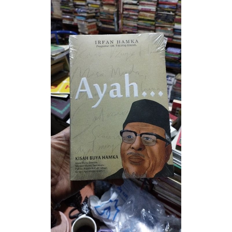 Jual Buku Ayah ... Kisah Buya Hamka Irfan Hamka Peng Taufiq Ismail ...