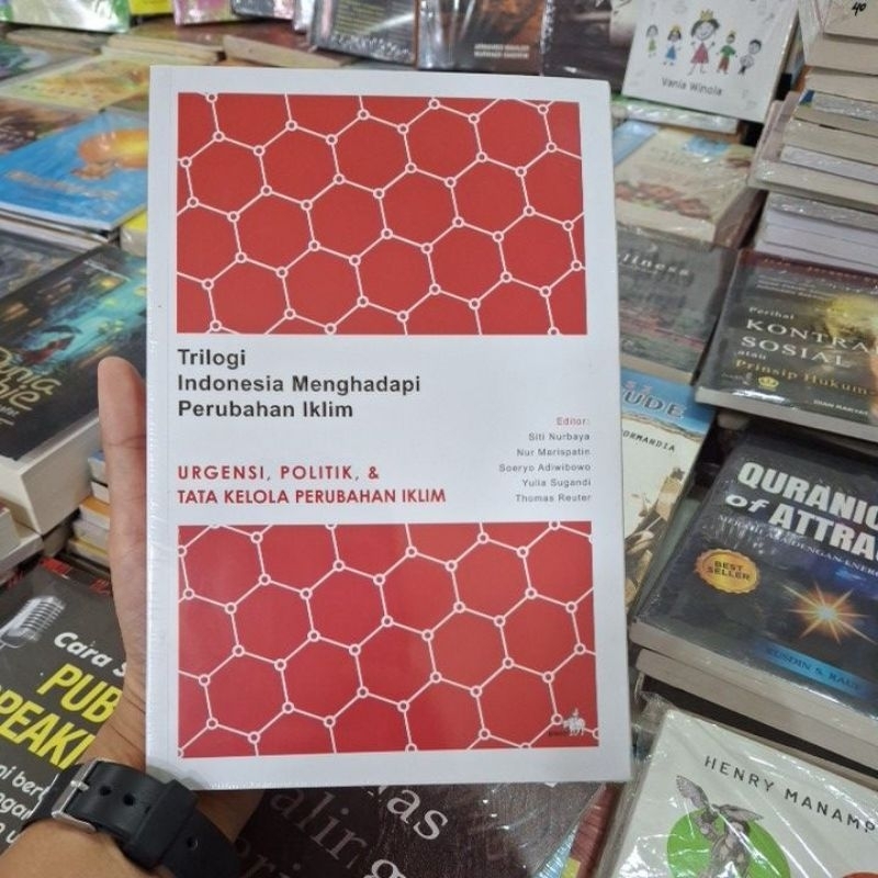 Jual buku Trilogi Indonesia menghadapi perubahan iklim urgensi politik ...