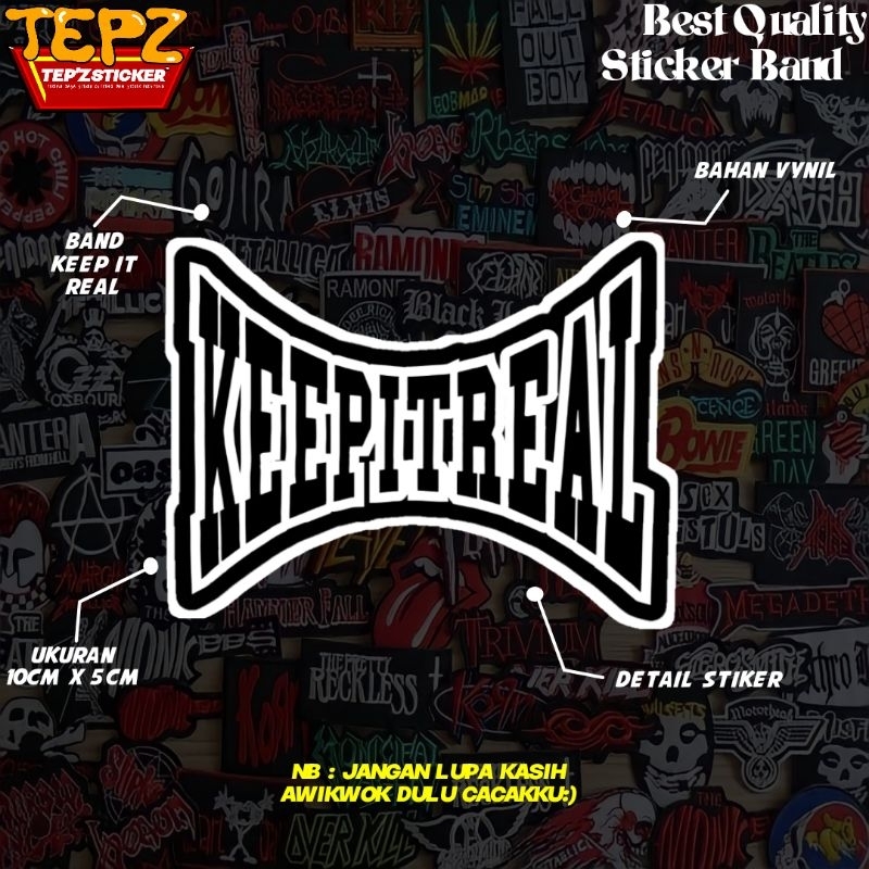 Jual STIKER STICKER (BAND KEEP IT REAL) STIKER BAND|STIKER METAL|STIKER ...