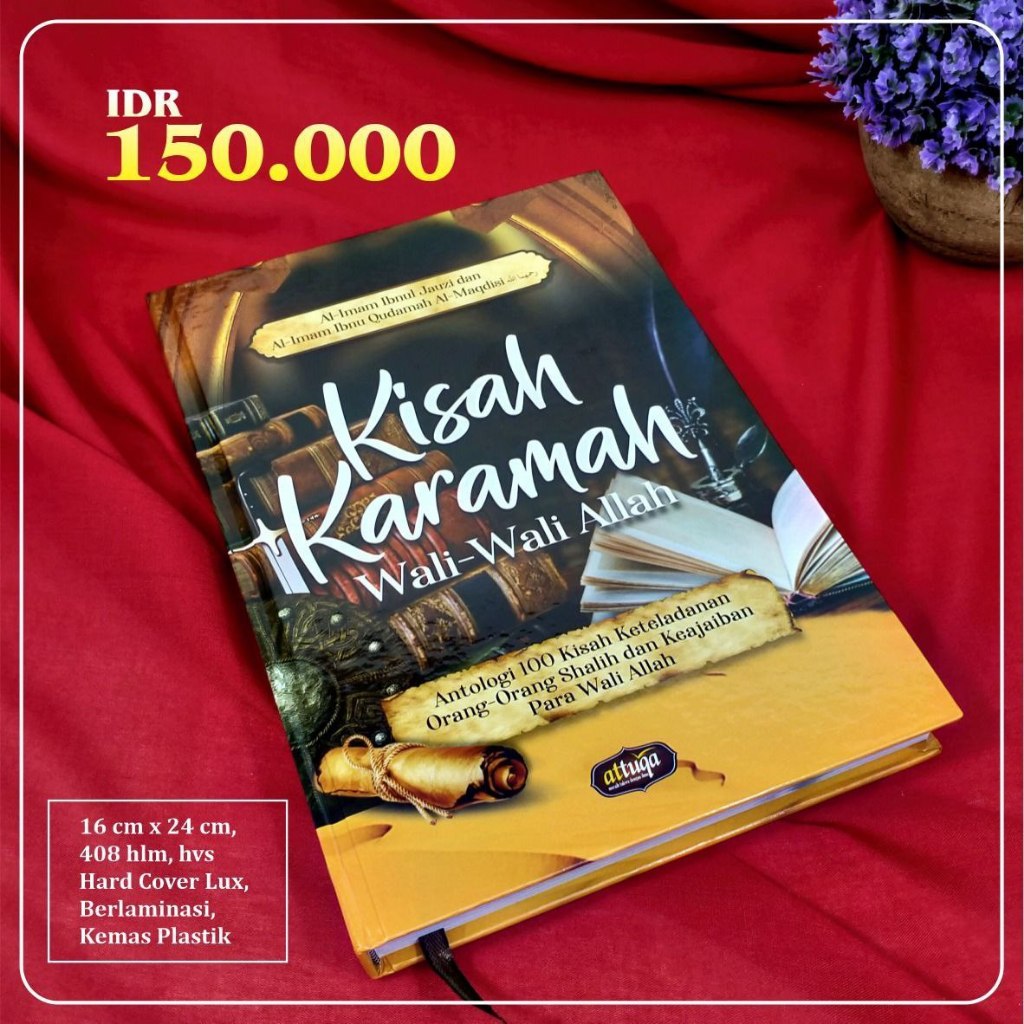 Jual KISAH KARAMAH WALI-WALI ALLAH Antologi 100 Kisah Keteladanan Orang ...